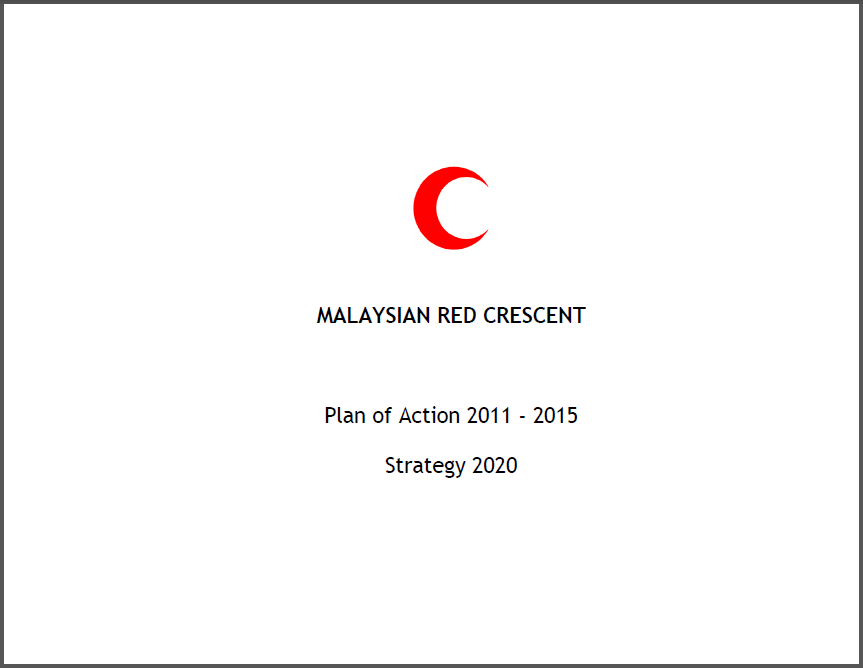 Malaysian Red Crescent Plan of Action 2011 – 2015 | Resilience Library
