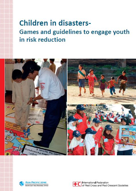 Children in Disasters – Games and guidelines to engage youth in risk ...