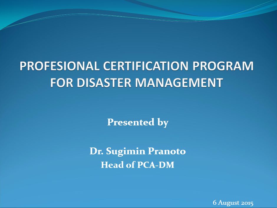 Professional Certification Program for Disaster Management by Dr ...