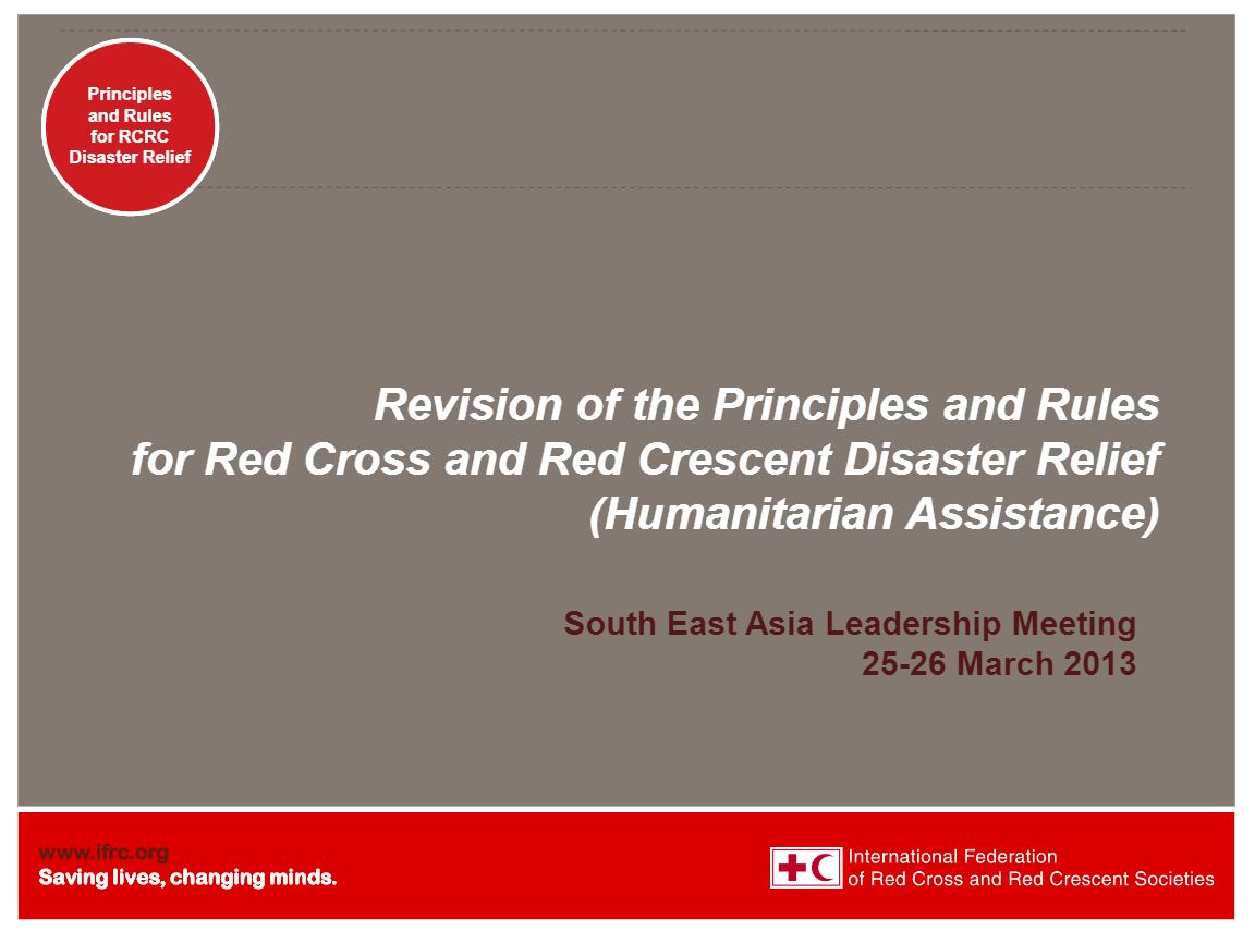 Revision of the Principles and Rules for Red Cross Red Crescent ...